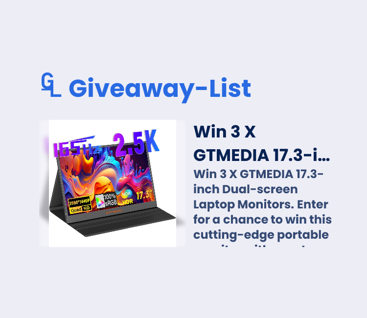 Win 3 X GTMEDIA 17.3-inch Dual-screen Laptop Monitors - Gleam Giveaway