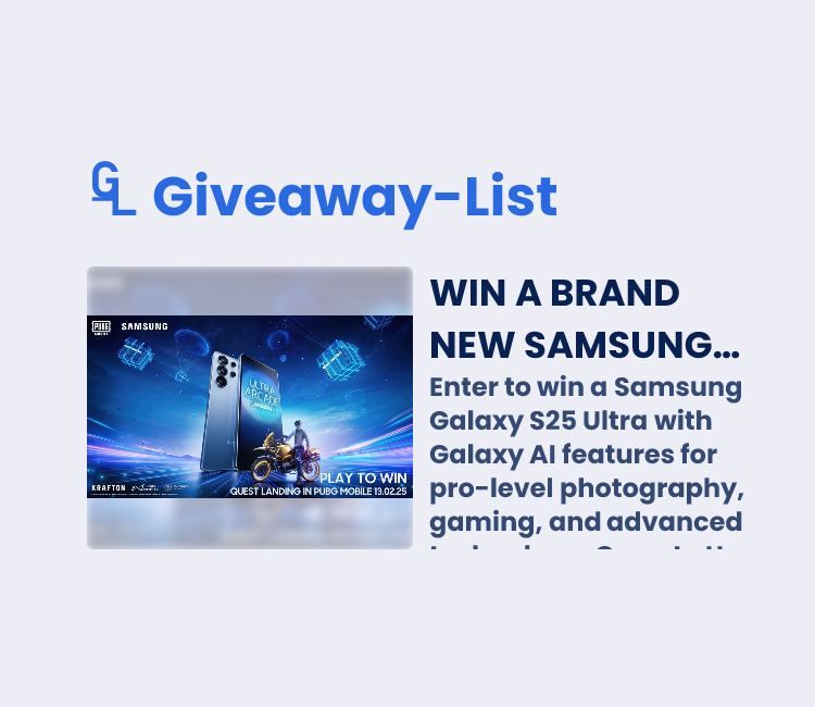 WIN A BRAND NEW SAMSUNG GALAXY S25 ULTRA - Gleam Giveaway
