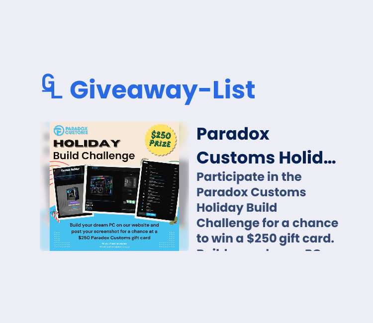 Paradox Customs Holiday Build Challenge - Gleam Giveaway