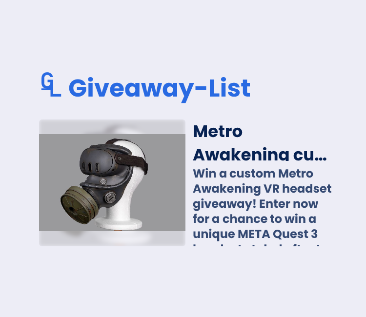 Metro Awakening custom VR headset giveaway - Gleam Giveaway