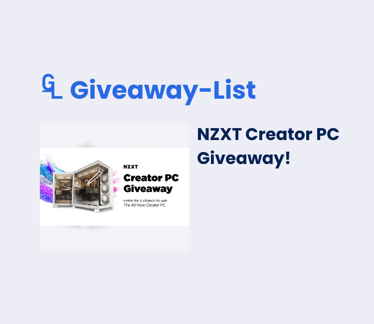 NZXT Creator PC Giveaway! - Gleam
