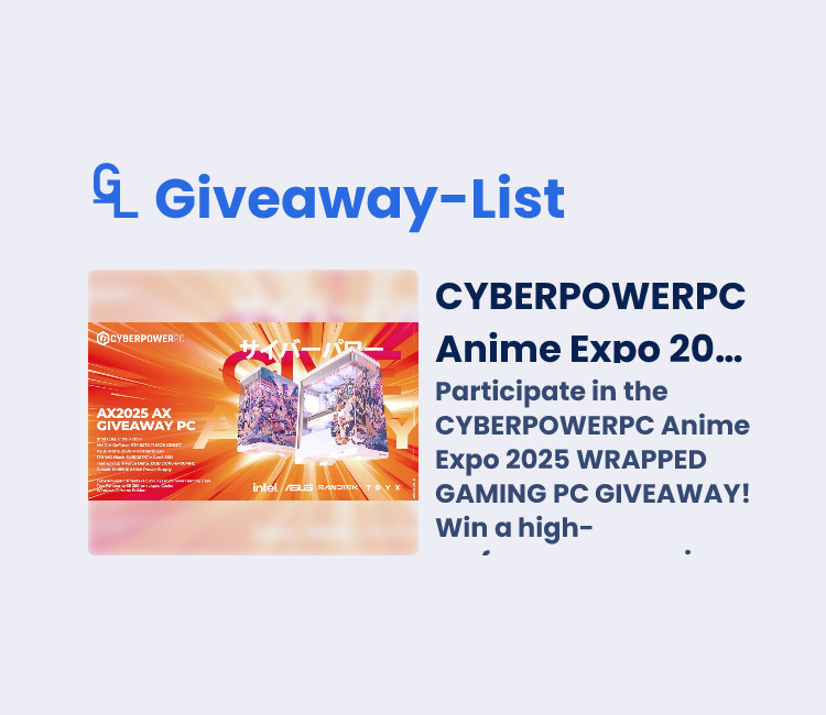 CYBERPOWERPC Anime Expo 2025 WRAPPED GAMING PC GIVEAWAY - Gleam Giveaway