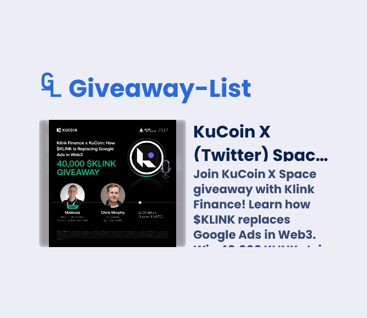 KuCoin X (Twitter) Space with Klink Finance (KLINK) - Gleam Giveaway