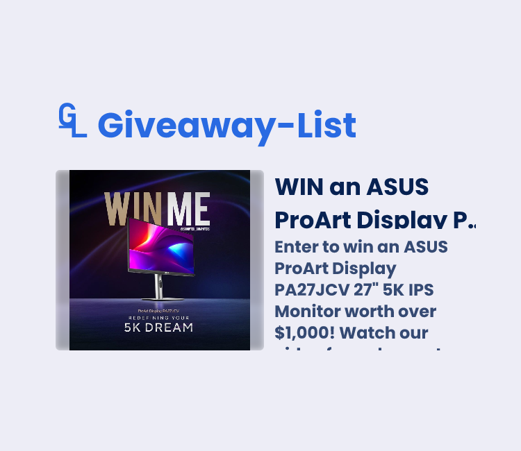 WIN an ASUS ProArt Display PA27JCV 27" 5K IPS Monitor! - Gleam Giveaway