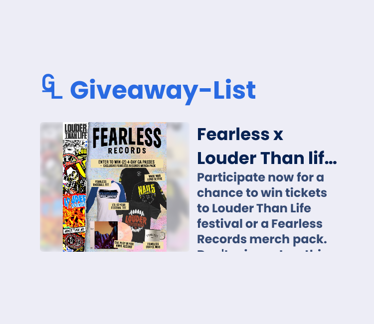 Fearless x Louder Than life Giveaway - Gleam