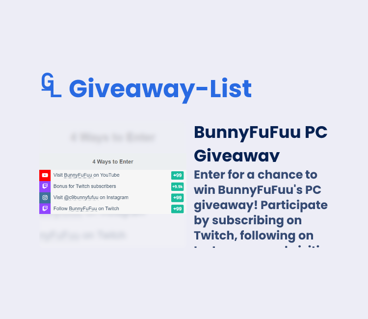 BunnyFuFuu PC Giveaway - Gleam