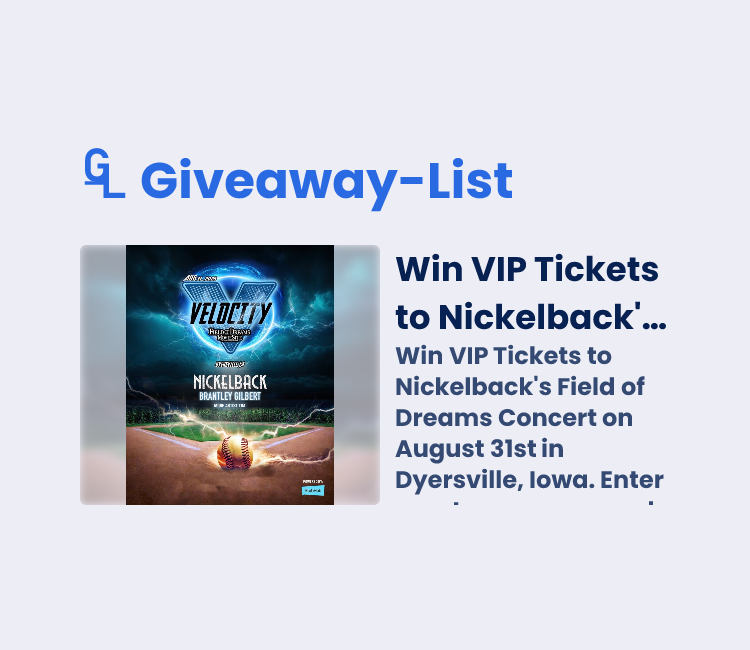 Win VIP Tickets to Nickelback's Field of Dreams Concert - Gleam Giveaway