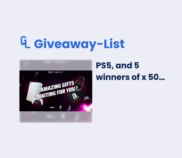 PS5, and 5 winners of x 50$ Amazon Card - Gleam Giveaway