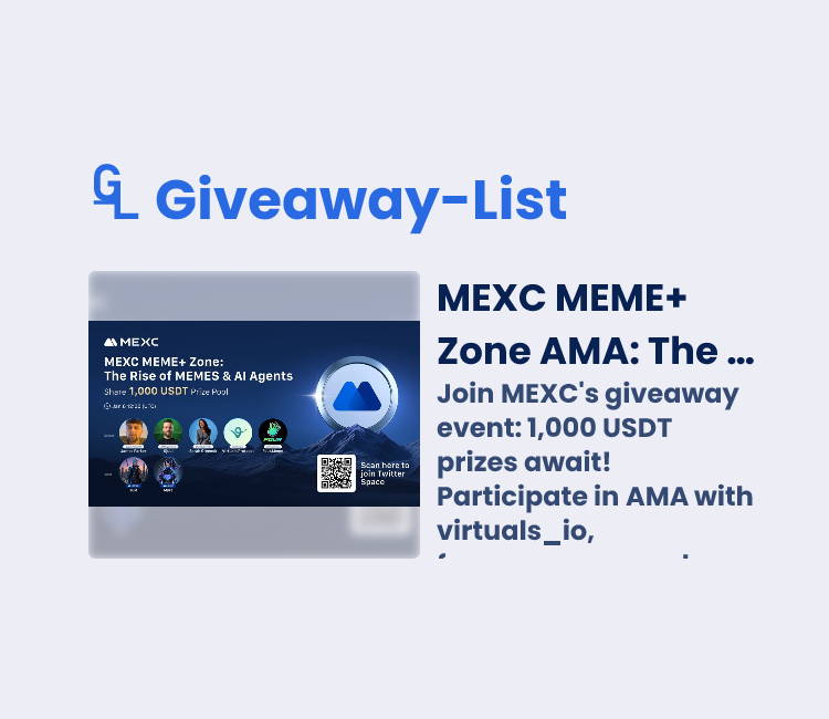 MEXC MEME+ Zone AMA: The Rise of MEMES & AI Agents - Gleam Giveaway