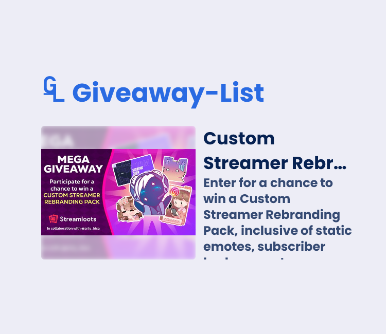 Custom Streamer Rebranding Pack GIVEAWAY - Gleam Giveaway