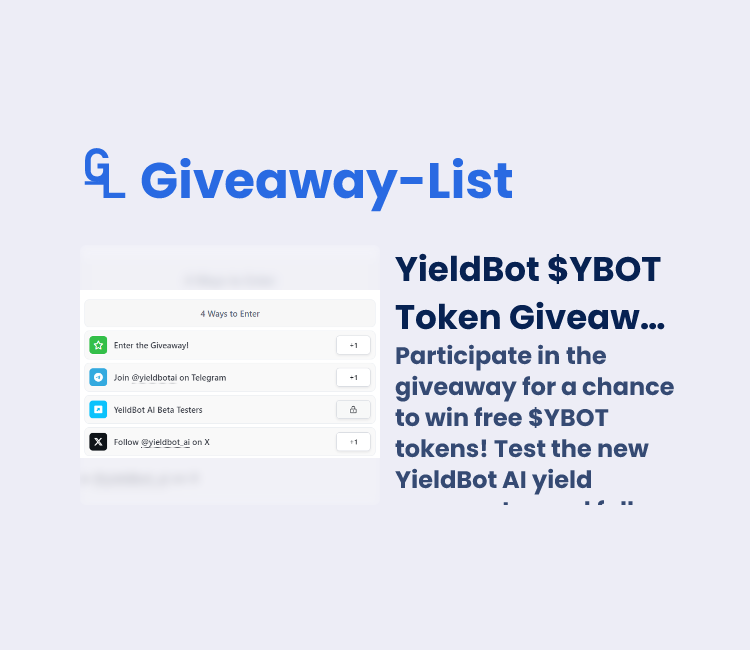 🎉 YieldBot $YBOT Token Giveaway — Enter to Win Free YBOT! 🚀 - Gleam