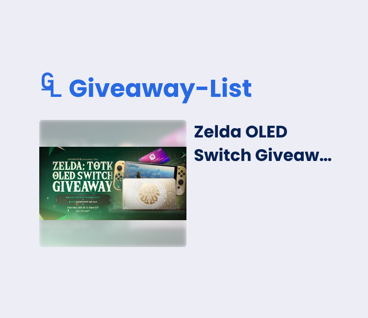 Zelda OLED Switch Giveaway presented by ADVANCED® - Gleam
