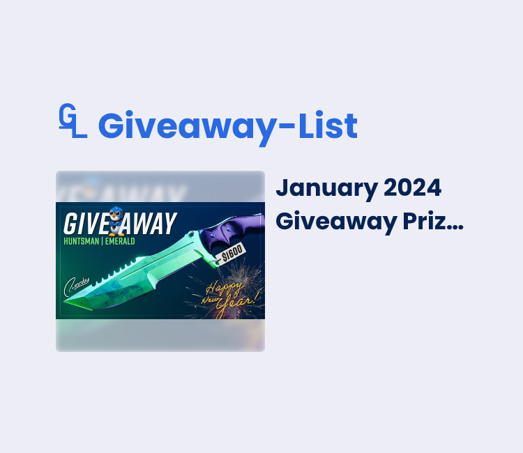 January 2024 Giveaway Prize - Mrtweeday - Gleam