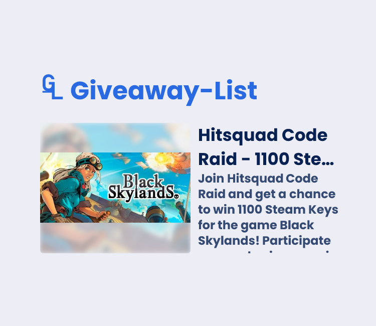 Hitsquad Code Raid - 1100 Steam Keys: Black Skylands - Gleam Giveaway