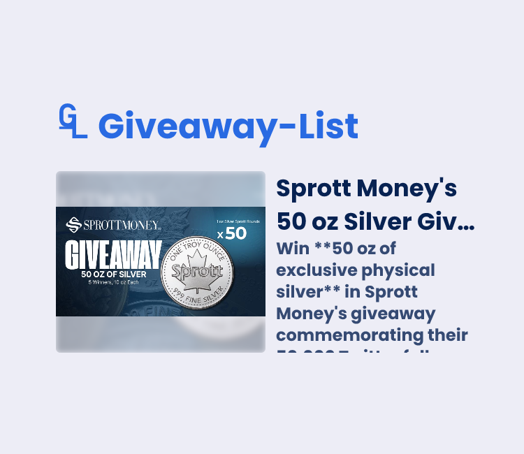 Sprott Money's 50 oz Silver Giveaway - Gleam