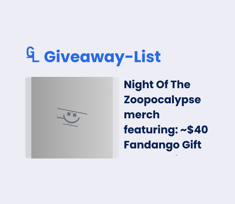 Night Of The Zoopocalypse merch featuring: ~$40 Fandango Gift Card ...
