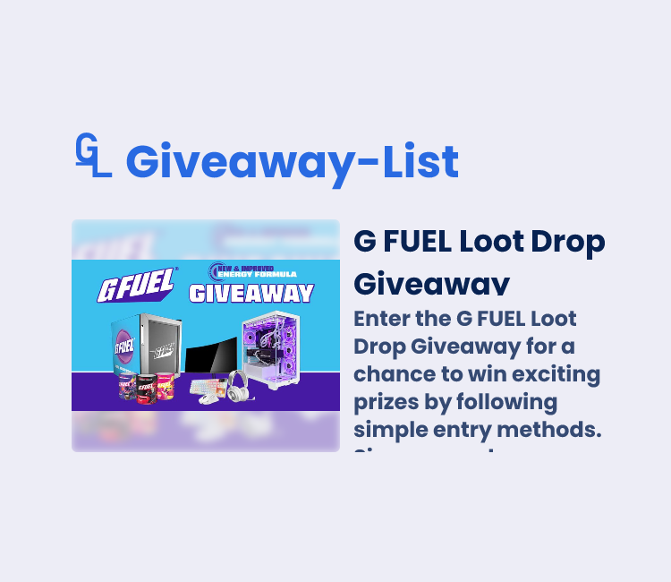 G FUEL Loot Drop Giveaway - ViralSweep