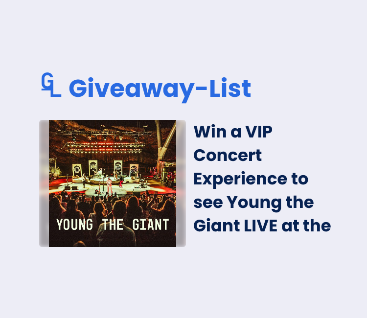Win a VIP Concert Experience to see Young the Giant LIVE at the ...